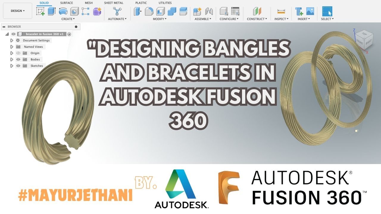 "Designing Bangles and Bracelets in Autodesk Fusion 360 | Step-by-Step ...