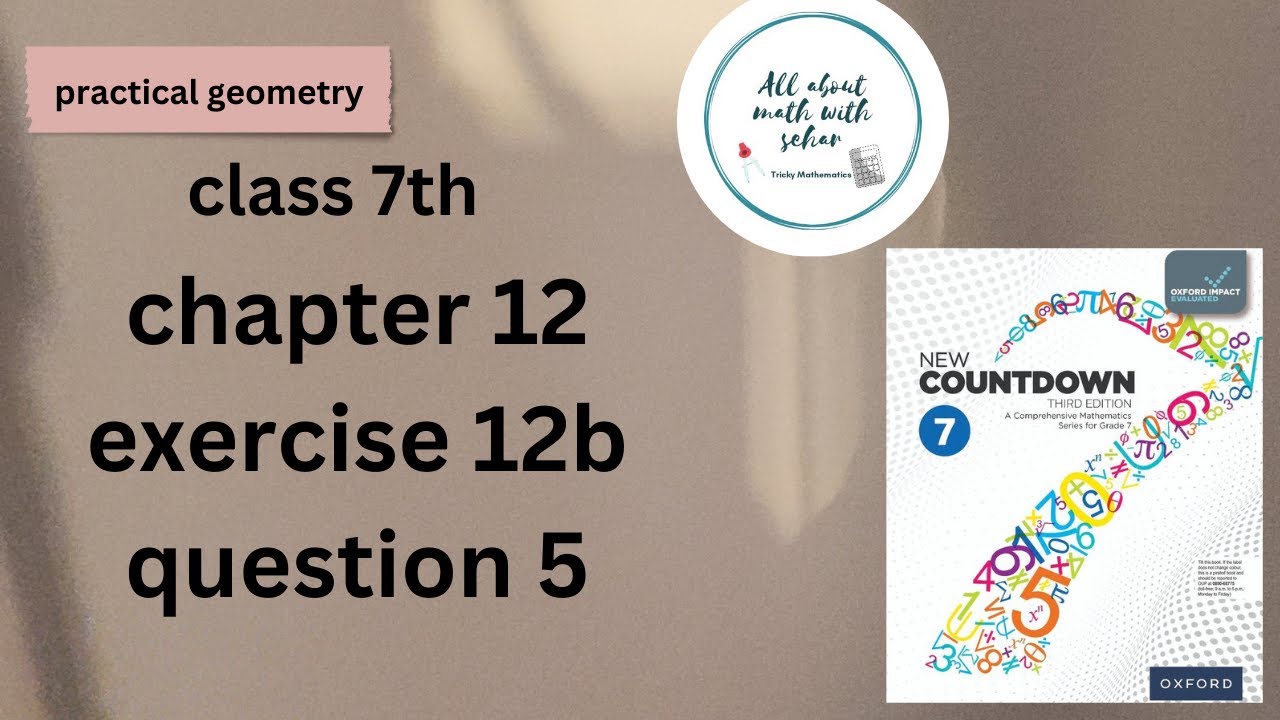 class 7 math chapter 12 practical geometry - YouTube