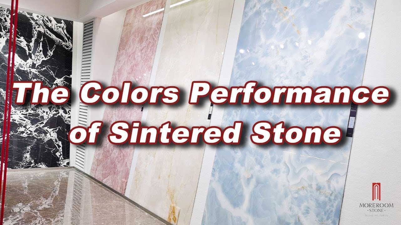 The Colors Performance of Sintered Stone | MOREROOM STONE - YouTube