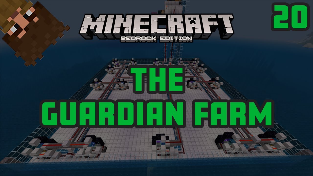 Let's Play | Episode 20 - The Guardian Farm | Minecraft Bedrock 1.17.41 ...