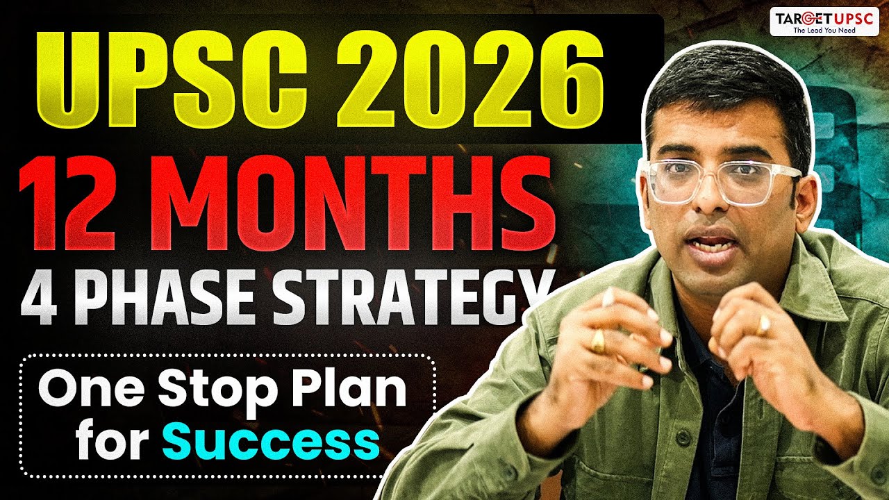 1 Year Master Strategy for UPSC CSE 2026: Prelims + Mains Study Plan ...
