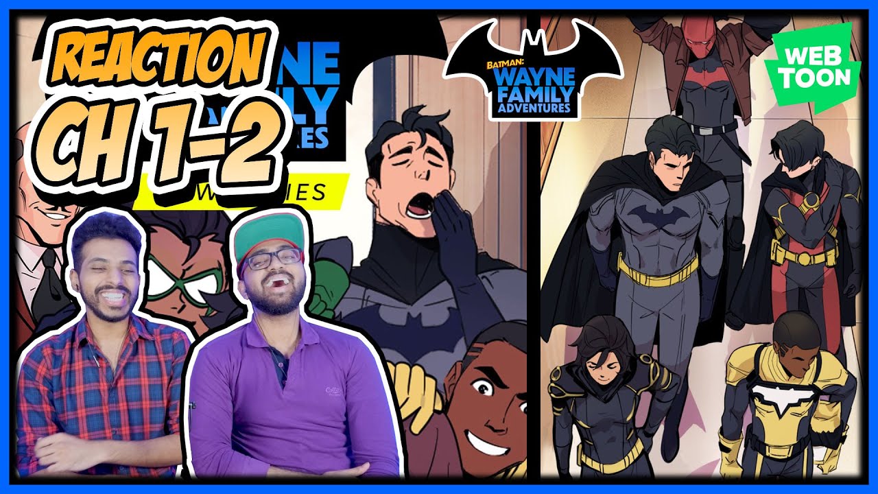 BATMAN SLICE OF LIFE?! | BATMAN: WAYNE FAMILY ADVENTURES - CHAPTER 1 ...