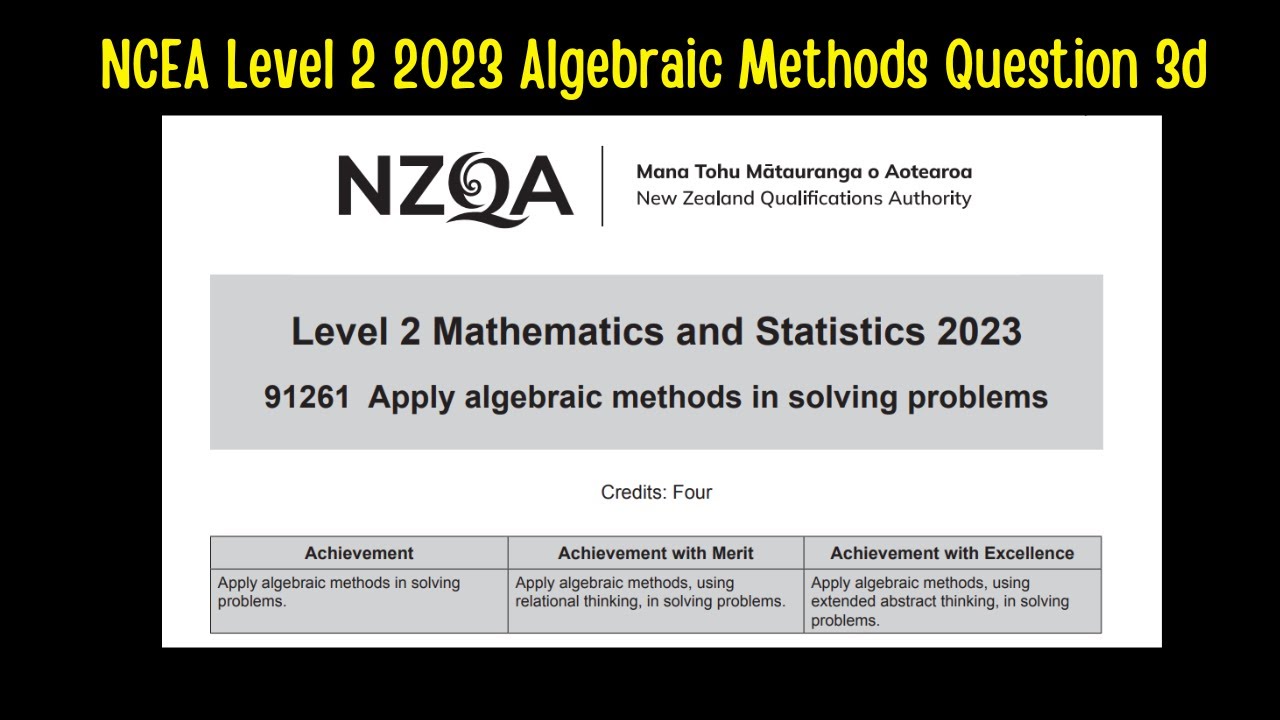 2023 NCEA Level 2 Algebraic Methods Question 3d - YouTube