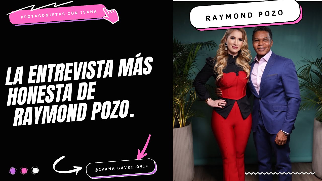 RAYMOND POZO - LA ENTREVISTA MAS SINCERA - - YouTube