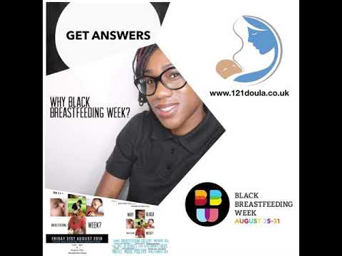 Why Black Breastfeeding Week? UK event speakers | August 2018