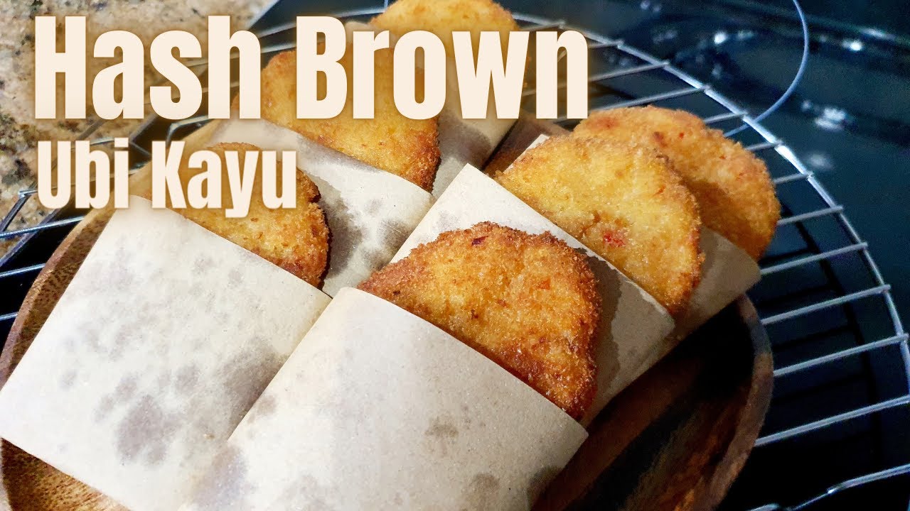 RESEPI HASH BROWN UBI KAYU PEDAS ️Ada berani? | Cara Buat Hash Brown ...