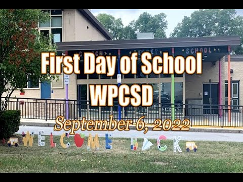 WPCSD Back to School - September 6, 2022 - YouTube