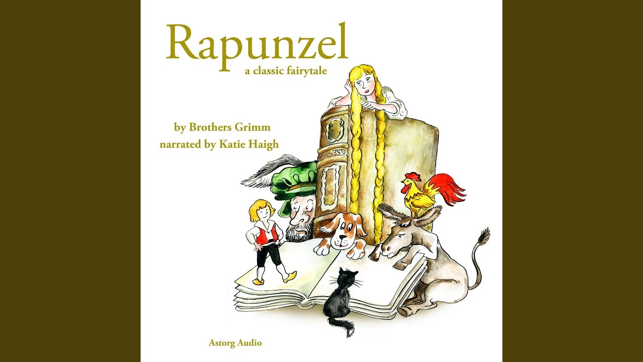 Rapunzel, A Brothers Grimm Fairytale - YouTube