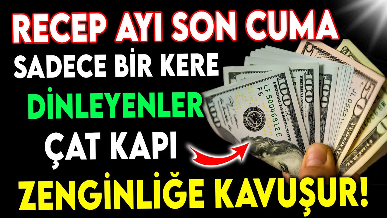RECEP AYI SON CUMA SADECE 1 KERE DİNLEYENLER ÇAT KAPI ZENGİNLİĞE ...