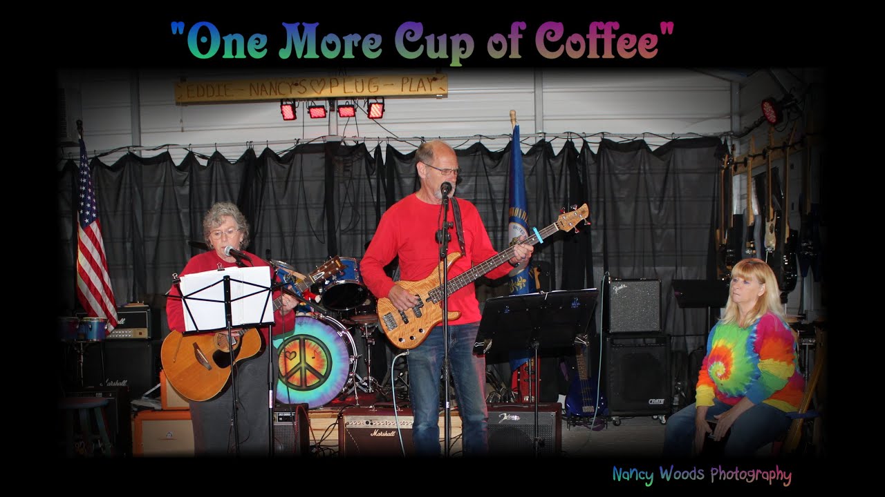 "One More Cup of Coffee" - Susan Morris, Randy Lightfoot & Nancy Woods ...