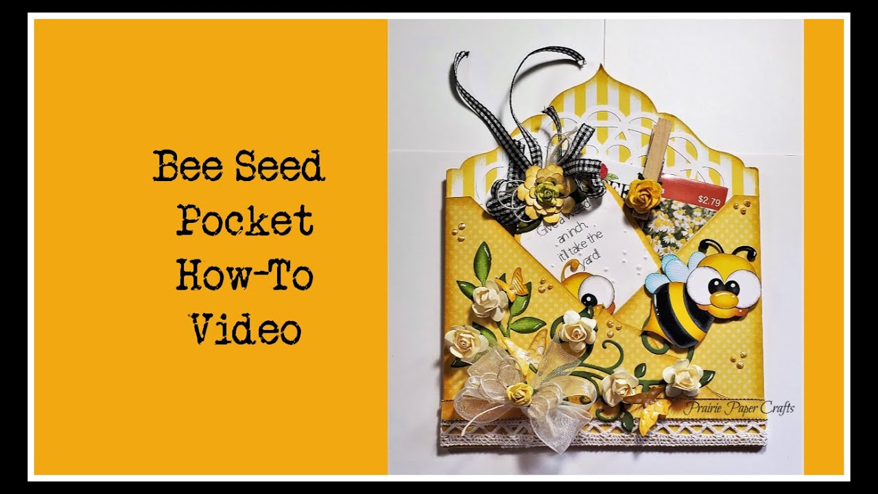 Bee Seed Packet How To Video - YouTube