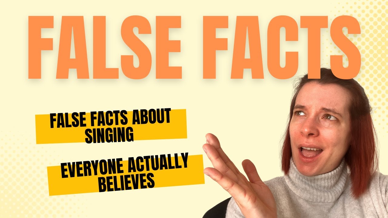 False Facts About Singing Everyone Actually Believes - YouTube
