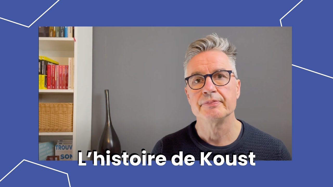 L'histoire de Koust - YouTube