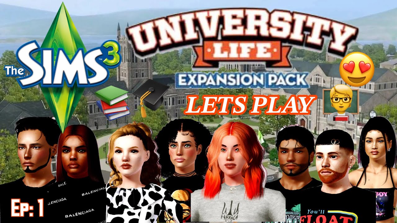 The Sims 3 University Life 📚 | Meet the Students | Part 1🎓📚 - YouTube