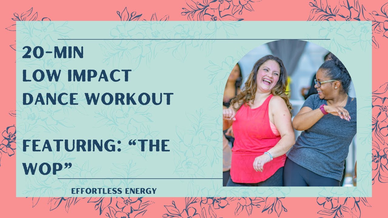 20-Min. Low Impact Dance Workout Feat. Popular Dances - YouTube