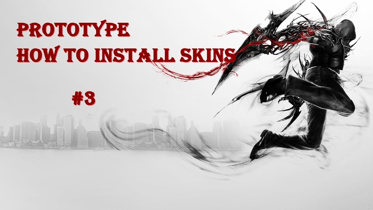 Prototype how to วิธีลง skin [PROTOTYPE] by Nesxusgamer - YouTube