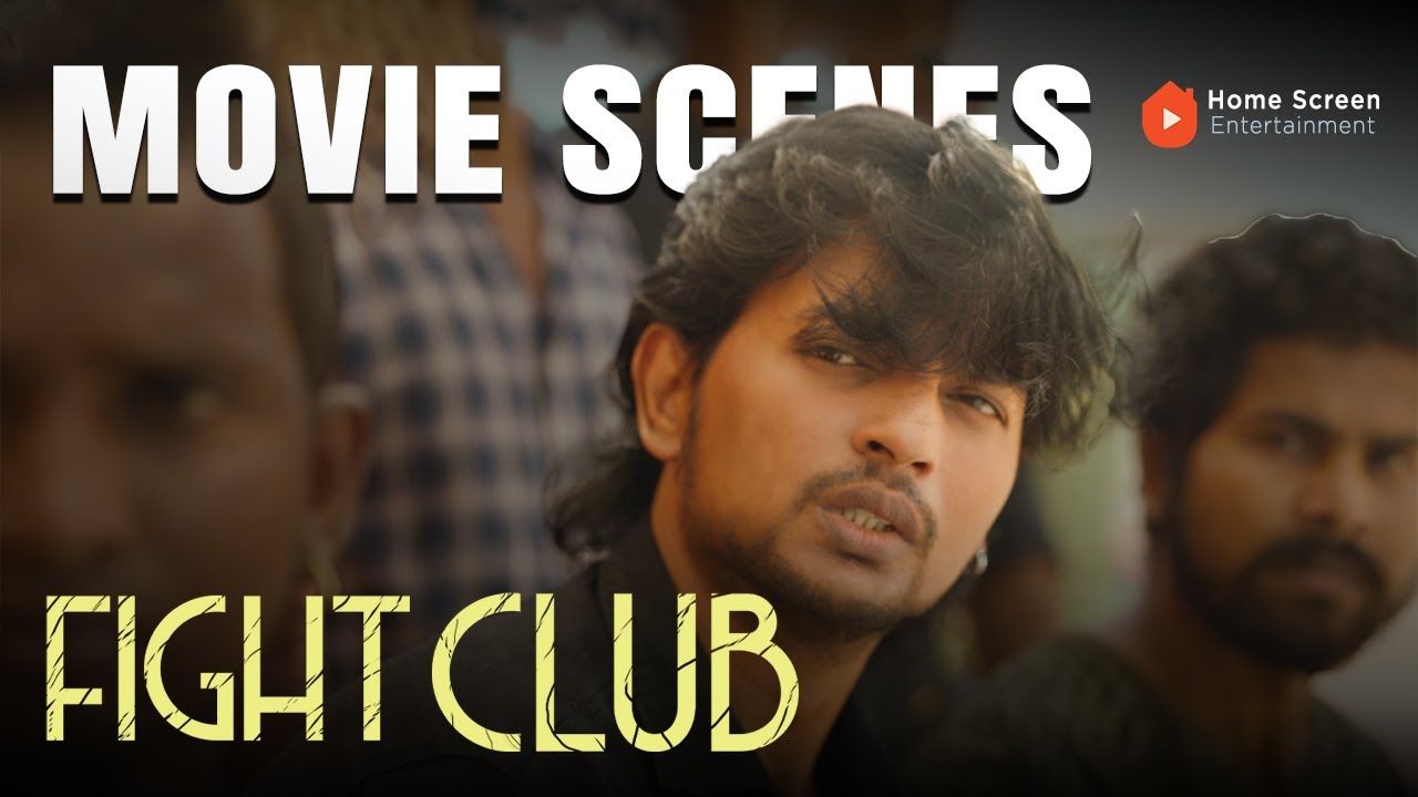 Fight Club Movie Scenes | Warning Ignored ! Saravana Vel Clashes With ...