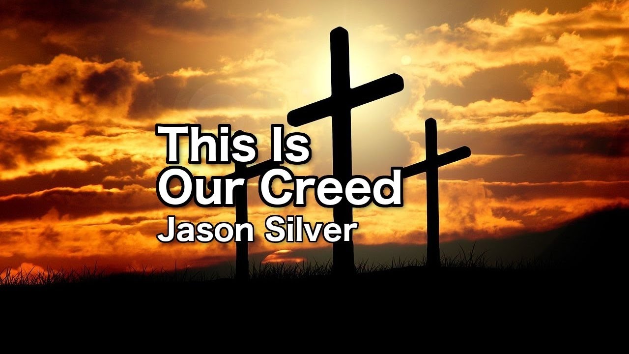 This Is Our Creed Contemporary Worship Song of Apostle's Creed - YouTube