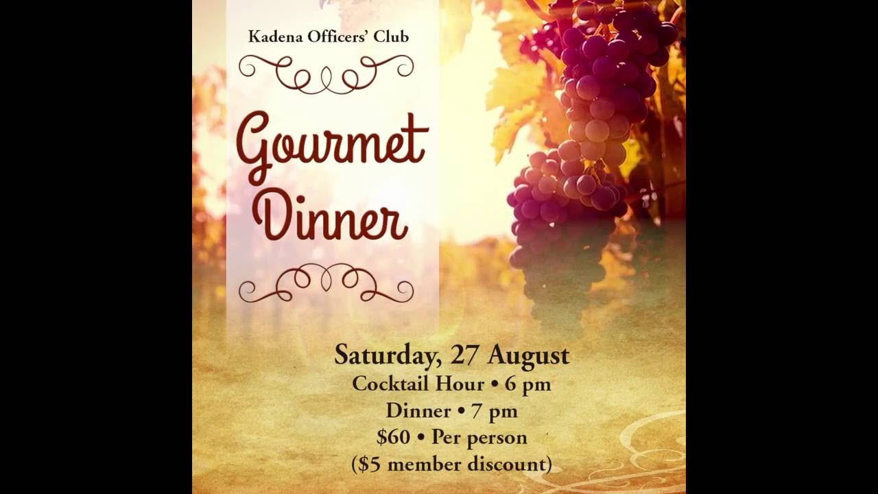Kadena Officers' Club - Gourmet Dinner (August 2016) - YouTube