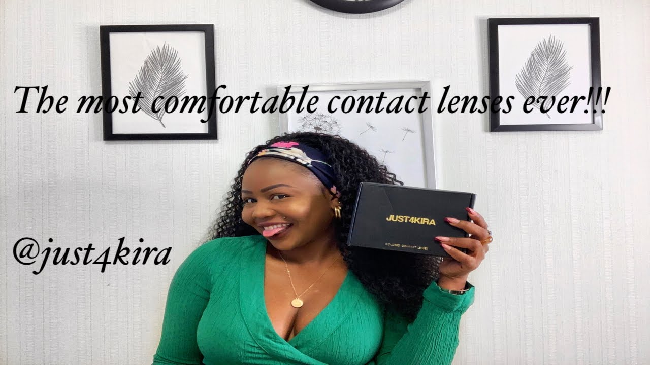 THE MOST COMFORTABLE CONTACT LENSES I HAVE EVER TRIED FT JUST4KIRA ...