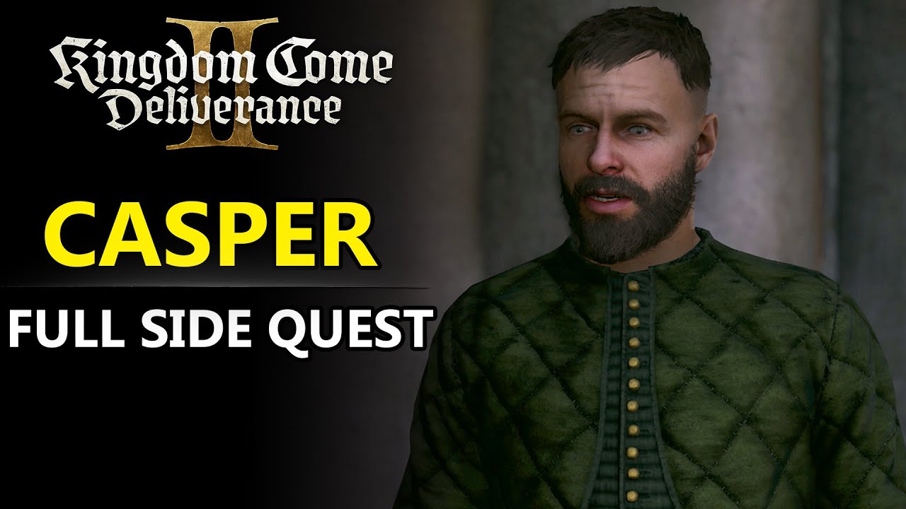 Casper Side Quest Location - KINGDOM COME DELIVERANCE 2 SIDE QUEST PS5 ...