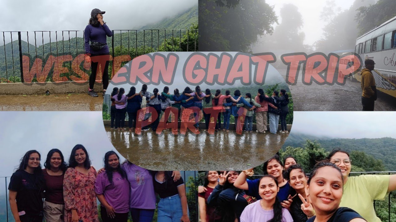 College Trip to Western Ghat || Part 1 || 15th July,2022 - YouTube