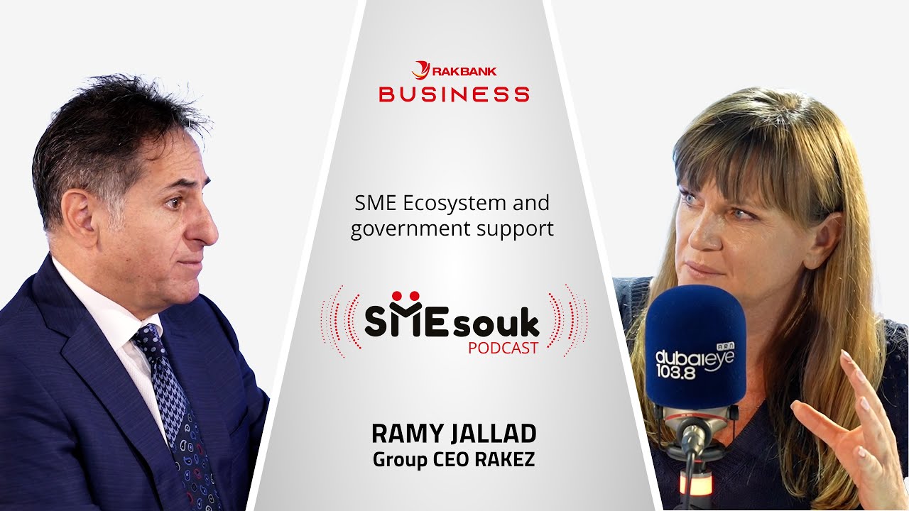 SMEsouk Podcast: Episode 3 - Ramy Jallad - SME Ecosystem and government ...