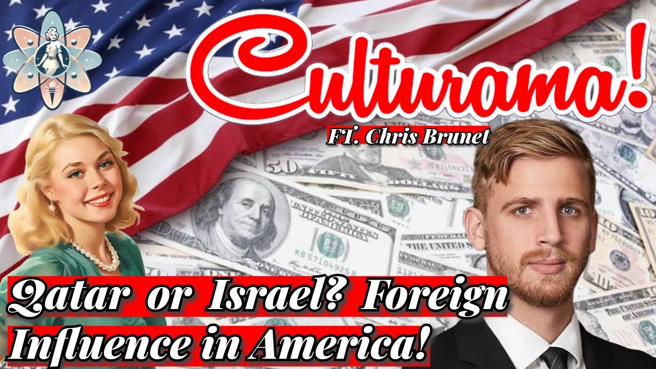 Foreign Influence in America! Ft. Chris Brunet - YouTube