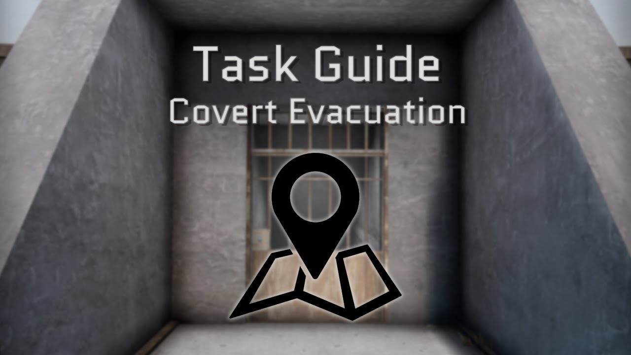 ExfilZone Task Guide: Covert Evacuation - YouTube