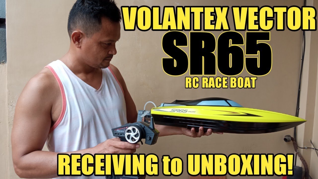 VOLANTEX VECTOR SR65 BIG RC RACING BOAT DELIVERY AND UNBOXING (TAGALOG ...