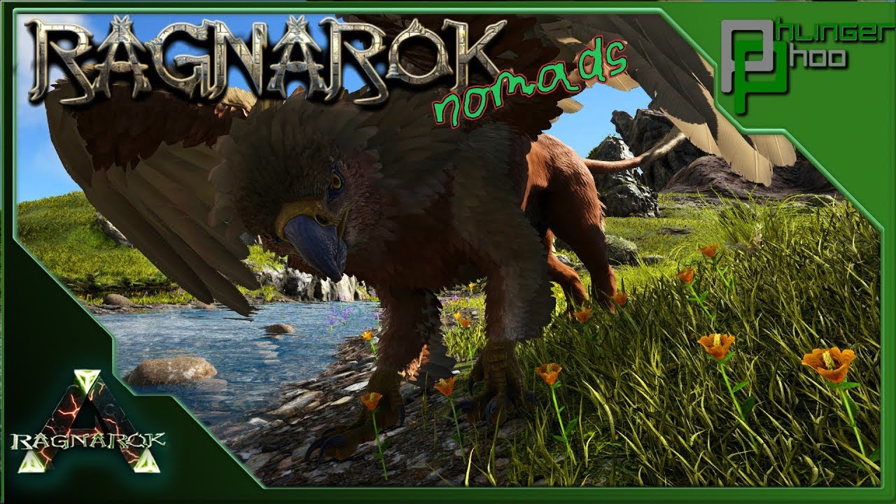 Ark: Ragnarok Nomad 70 - GRIFFIN TAMING PEN FOR GRIFFIN TAMING - YouTube