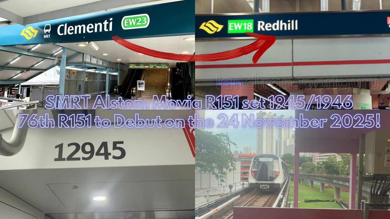 [76th R151 To Debut! 🎉] [SMRT] Alstom Movia R151 [945/946] EWL 🟢 EW23 ...