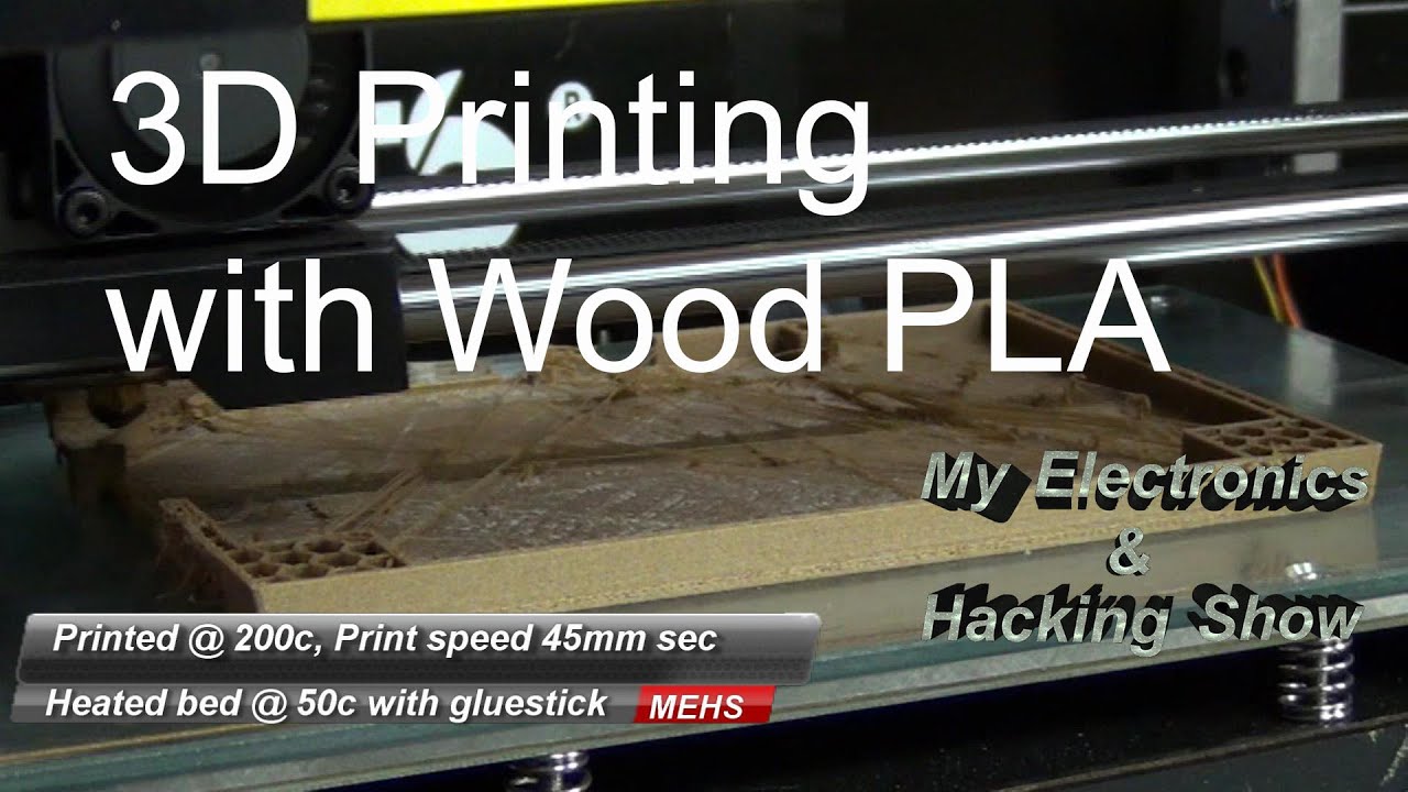 3D Printing with Wood PLA (MEHS) Episode 48 - YouTube