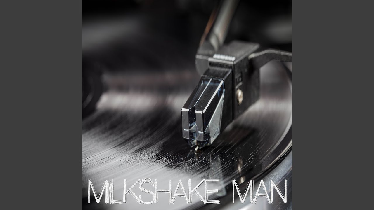 Milkshake Man (Originally Performed by Go Jo) (Instrumental) - YouTube