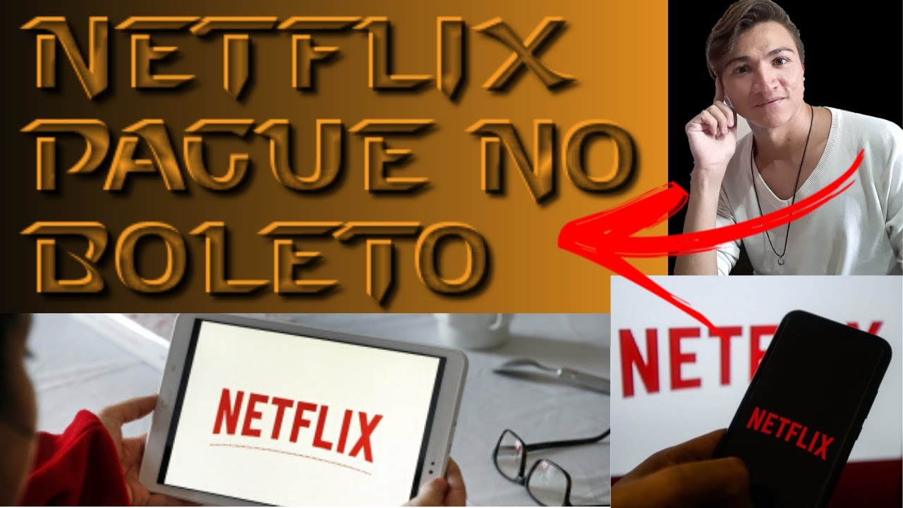 NETFLIX como pagar com boleto. Criar conta NETFLIX débito em conta. 3 ...