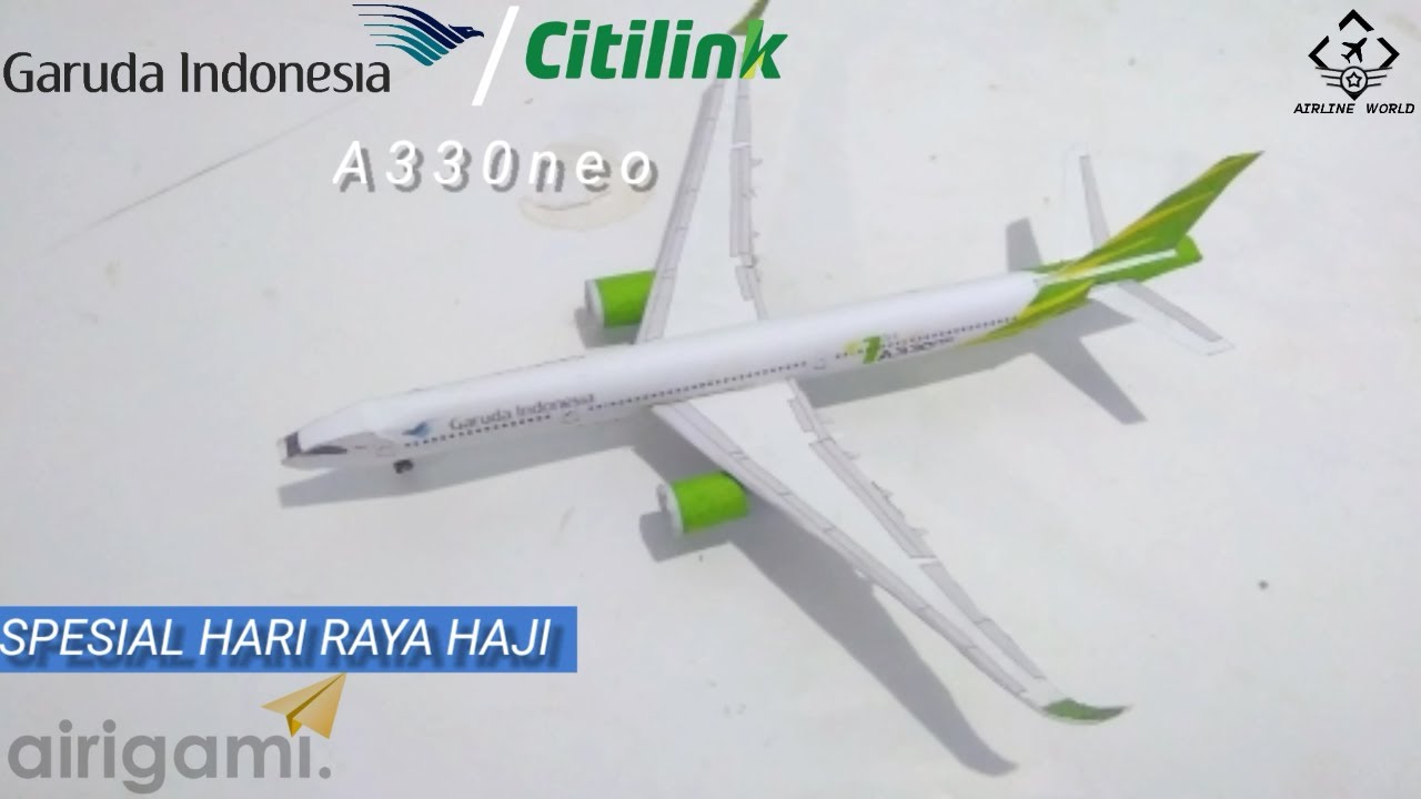 Cara membuat pesawat dari kertas airigami garuda Indonesia/citilink ...
