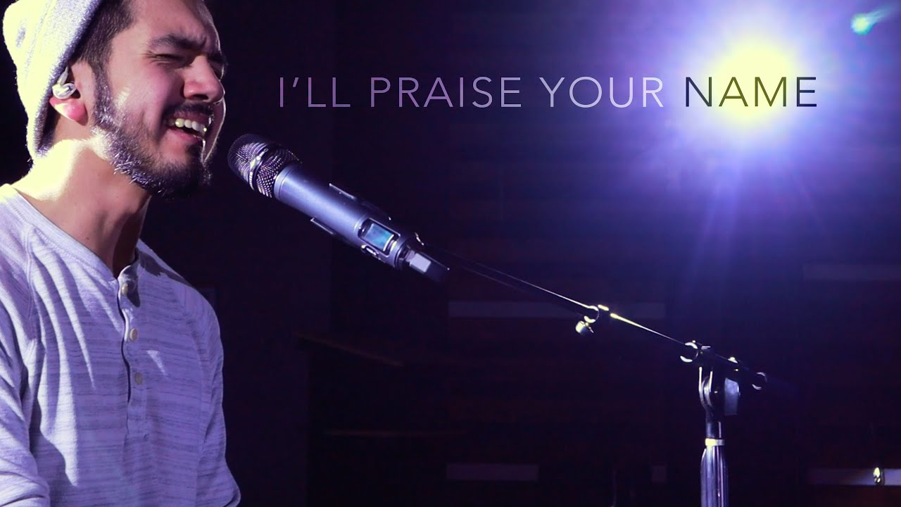 I'll Praise Your Name (Live) - Abraham Salas - YouTube