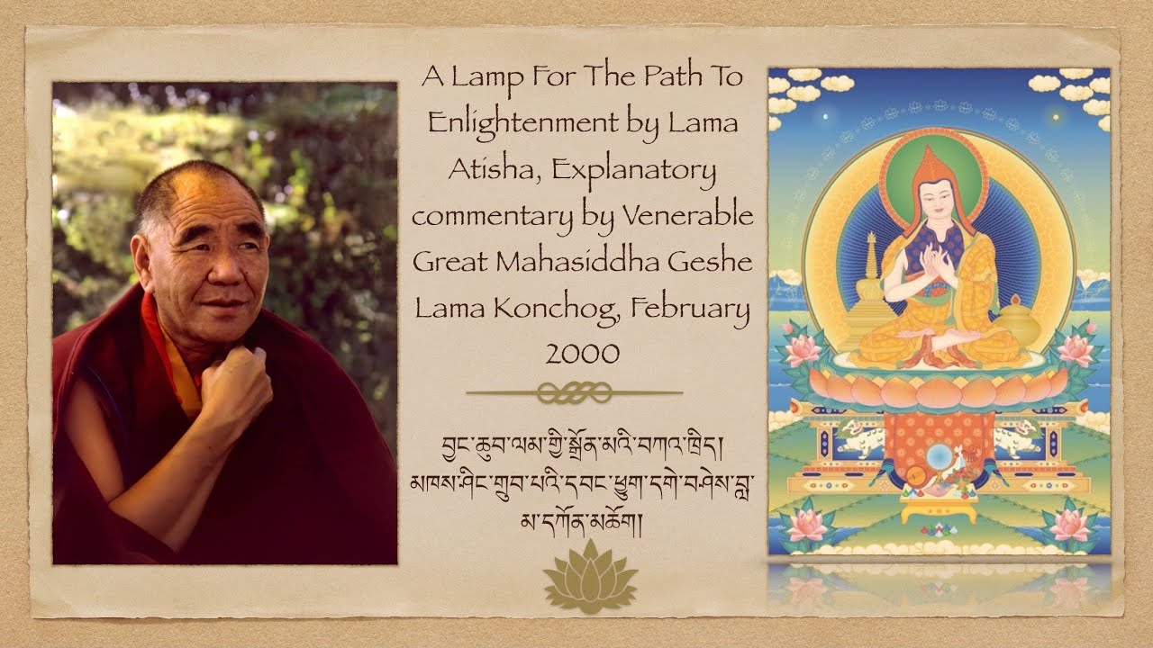 A Lamp For The Path To Enlightenment by Lama Atisha. ཇོ་བོ་རྗེས་མཛད་པའི ...