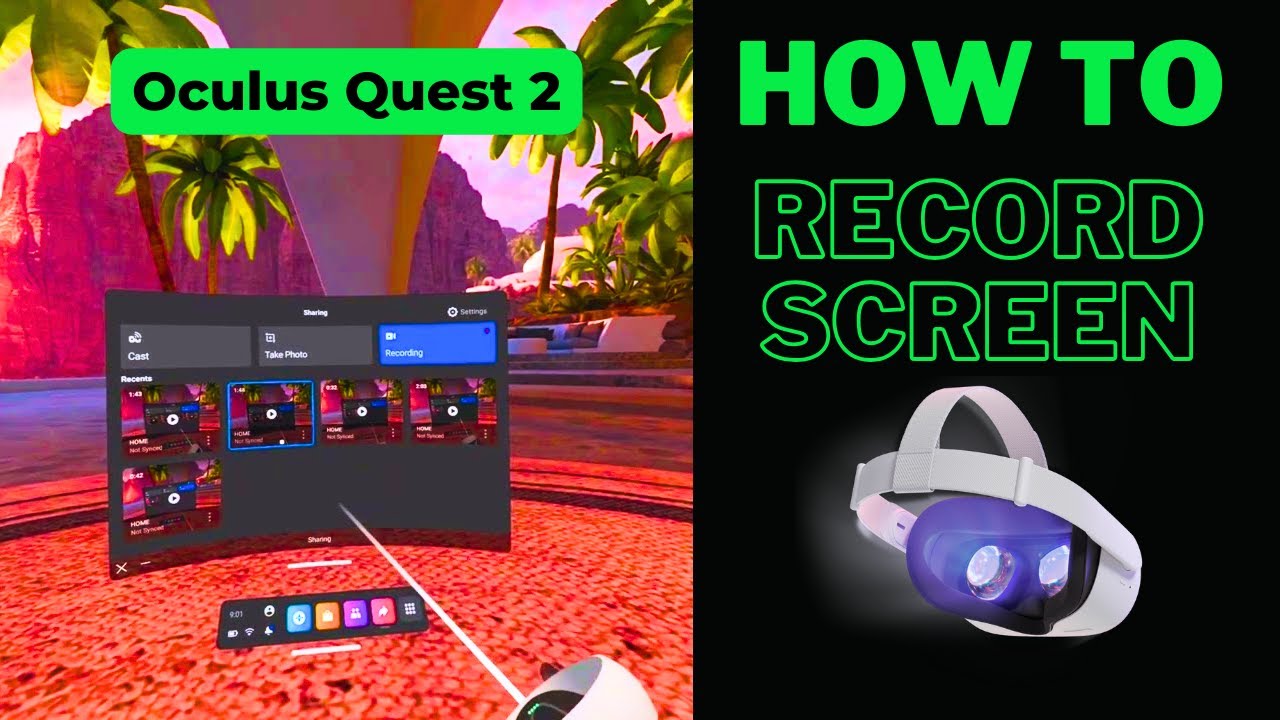 How to Record Screen on Meta Quest 2 | Quest 2 Screen recording - YouTube