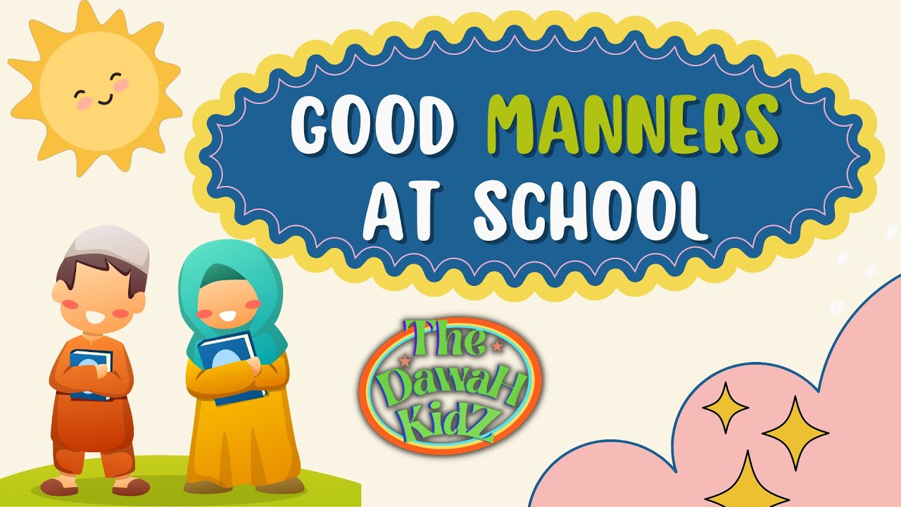 Islamic Manners | School | Islamic Videos For Kids | Sunnah | Prophet ...