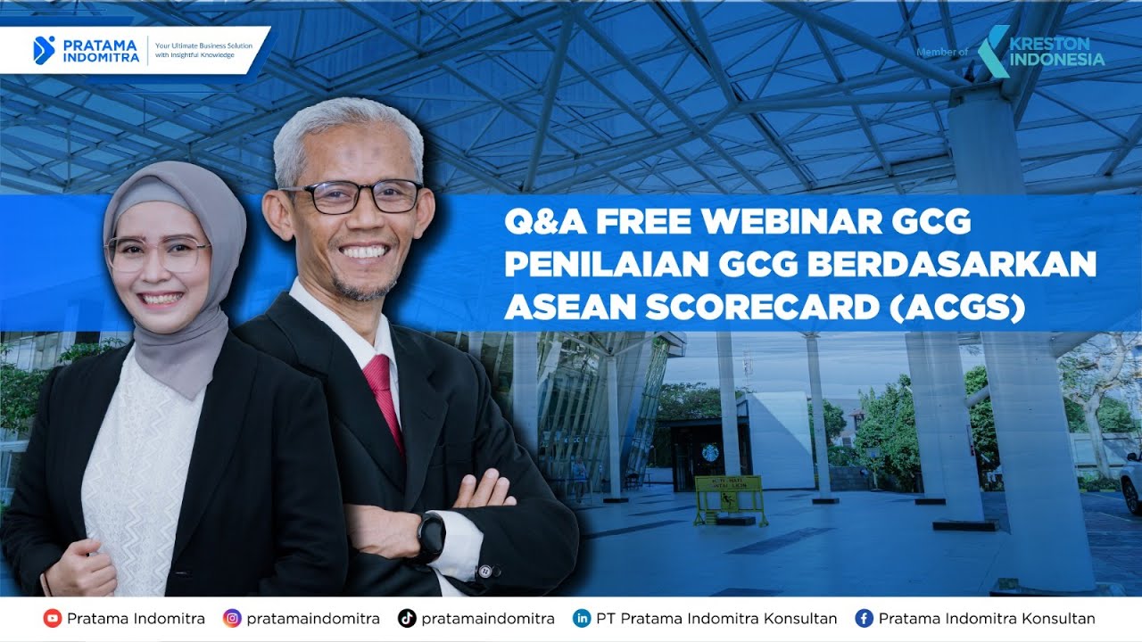 Q&A FREE WEBINAR GCG | Penilaian GCG Berdasarkan ASEAN CG SCORECARD ...