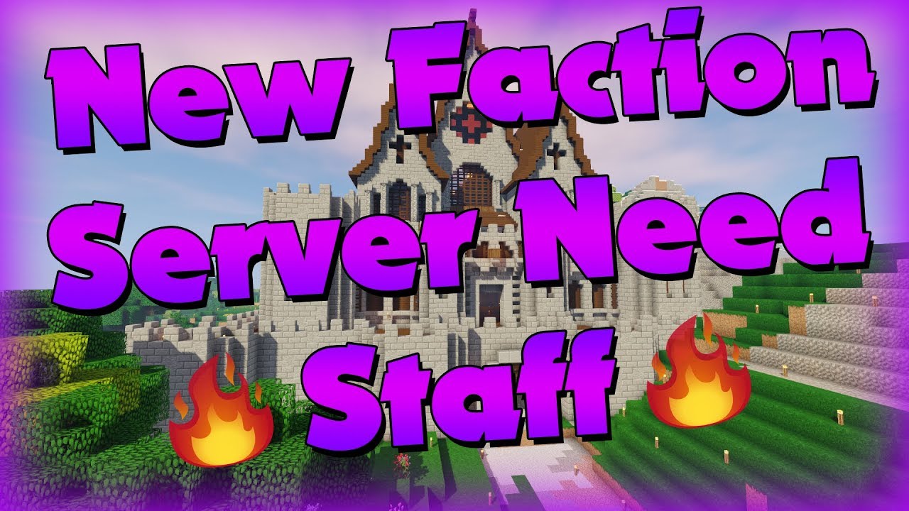 Minecraft New Faction Server Need Staff and Players - YouTube