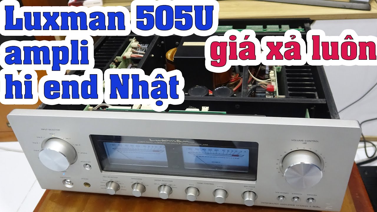 Xả hàng em Luxman 505u tuyệt đẹp,ghép JBL,B&W Tannoy cực phê - YouTube