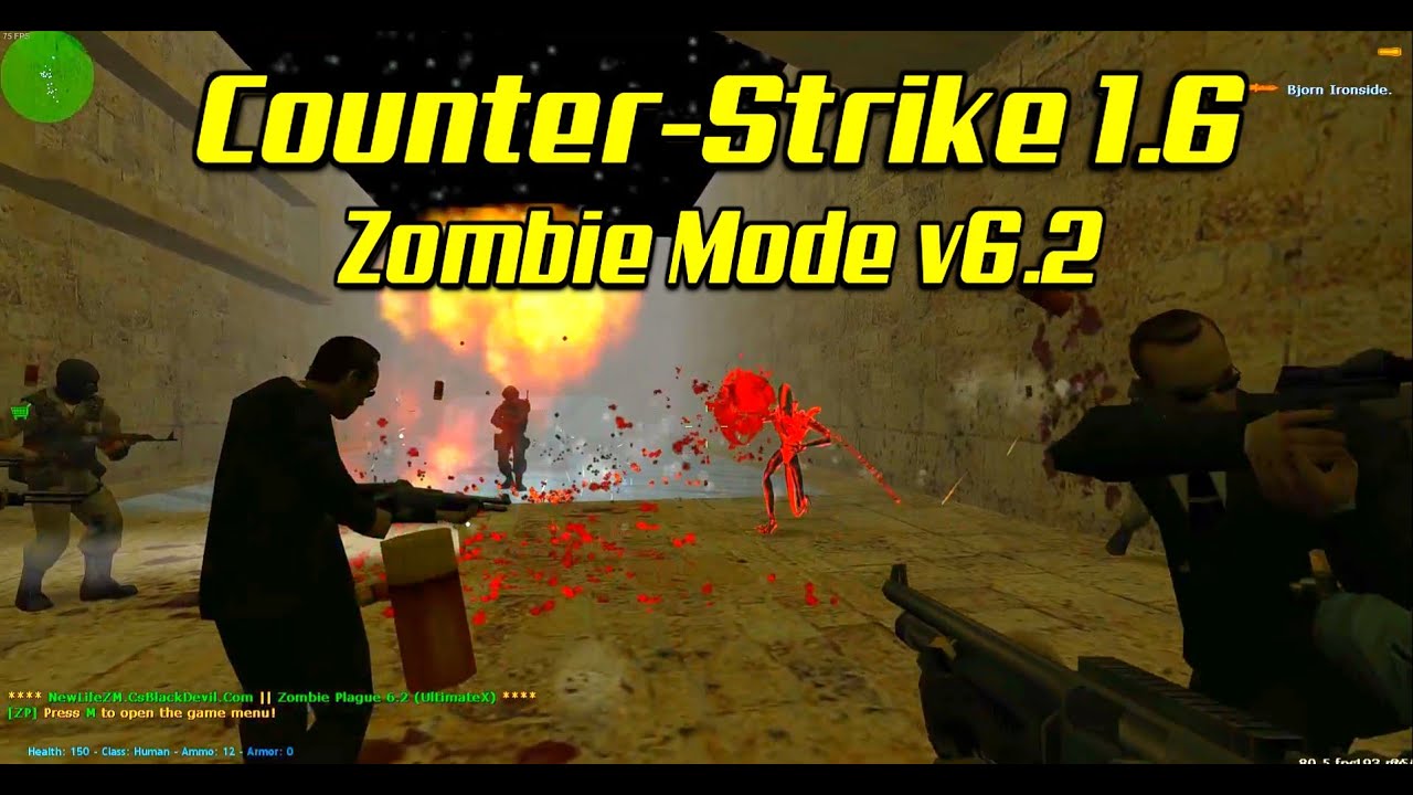 Counter-Strike 1.6 : Zombie Plague 6.2 Mode | Gameplay | CsBlackDevil ...