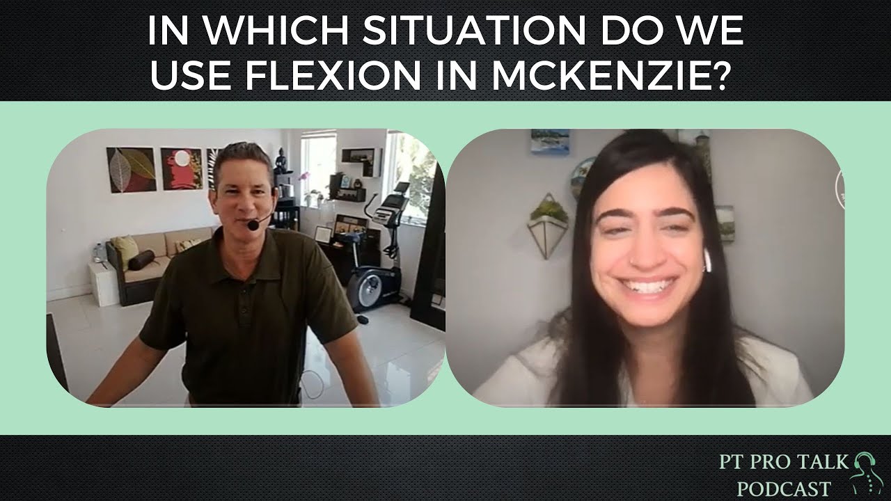 In Which Situation Do We Use Flexion in McKenzie? | Dr.Yoav Suprun | PT Pro Talk Podcast - YouTube