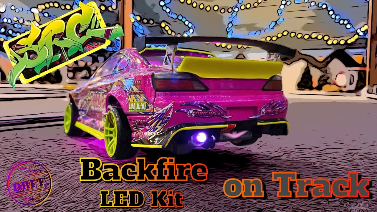 Sideways RC " SRC " Backfire LED Kit , Testing on the Drift Track - YouTube