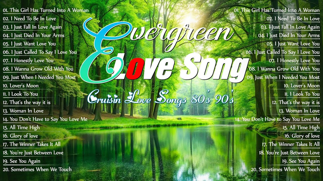 Best Timeless Evergreen Love Songs 80s 90s 🌷 Cruisin Most Relaxing Beautiful Love Songs ...