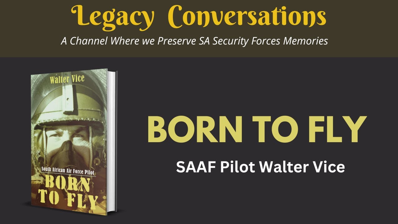 SAAF and SAA Captain Walter Vice Book - "Born to Fly" - YouTube