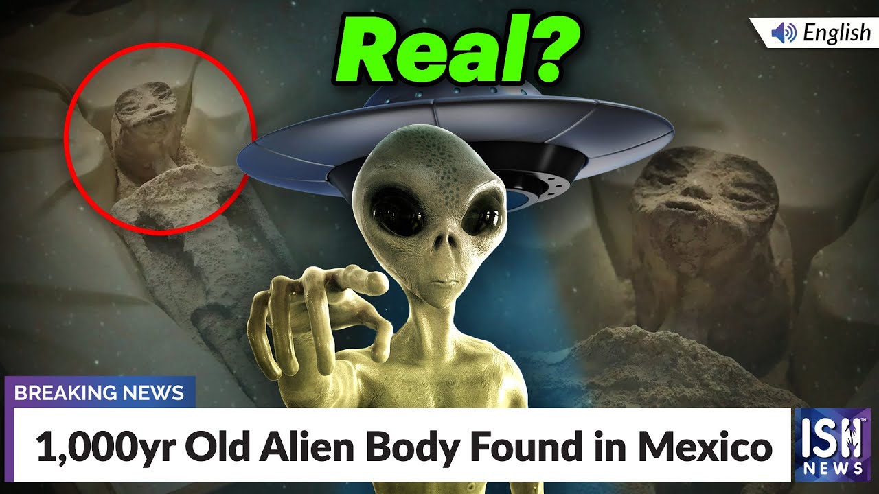 1,000yr Old Alien Body Found in Mexico | ISH News - YouTube