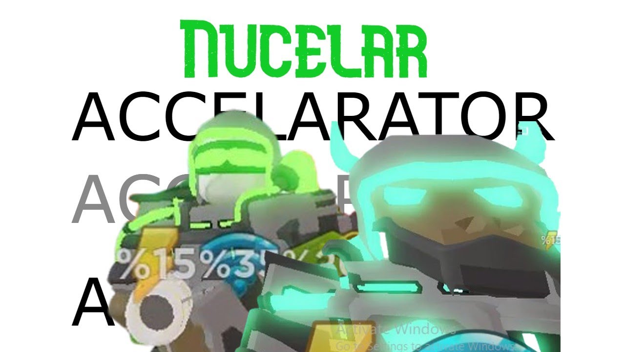 Getting Nuclear Accelarator How to get + Showcase - YouTube